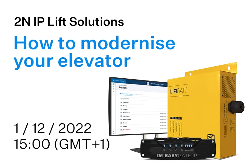 Our Latest Webinar - 2N IP Lift Solutions: How to Modernise Your ...